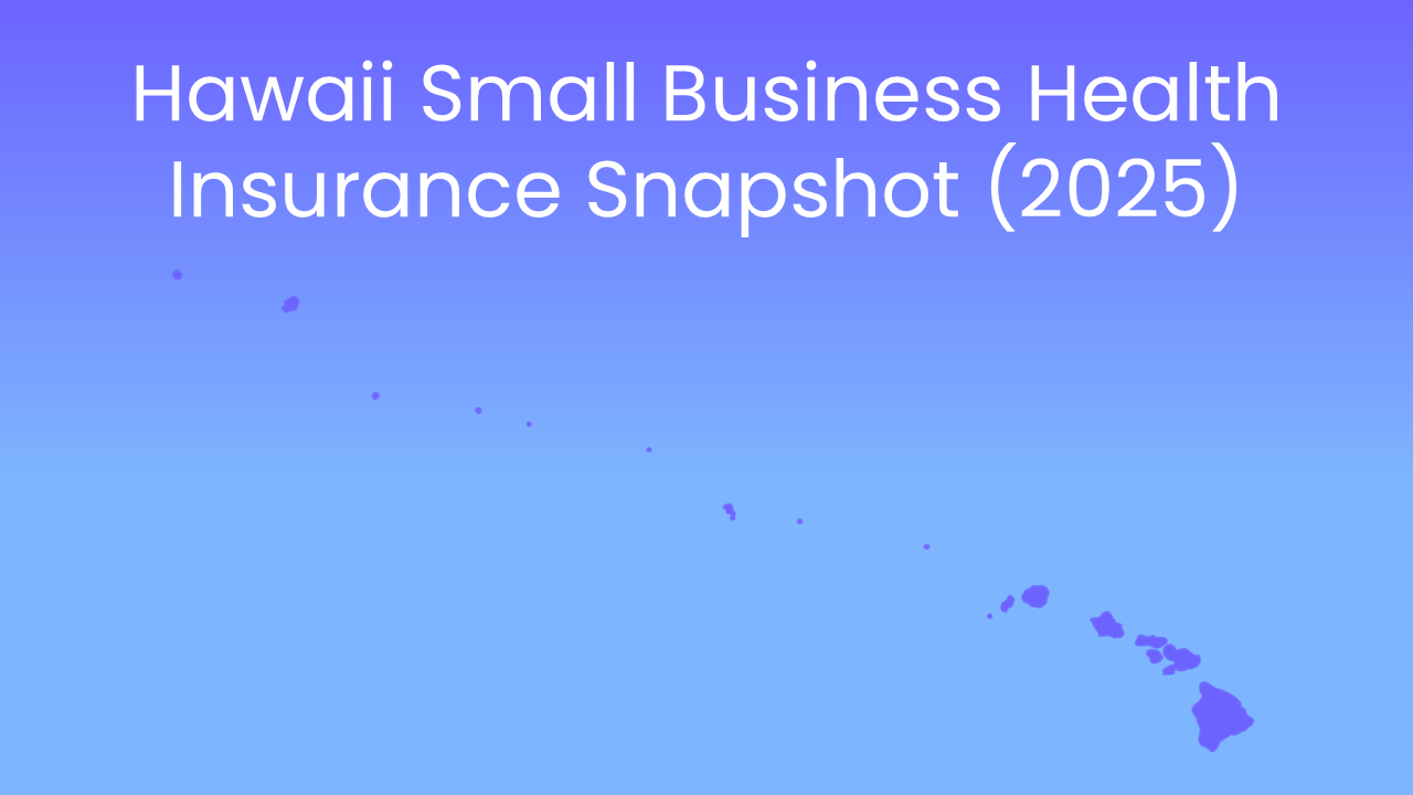 Hawaii Health Insurance Costs & HRA Strategy Guide